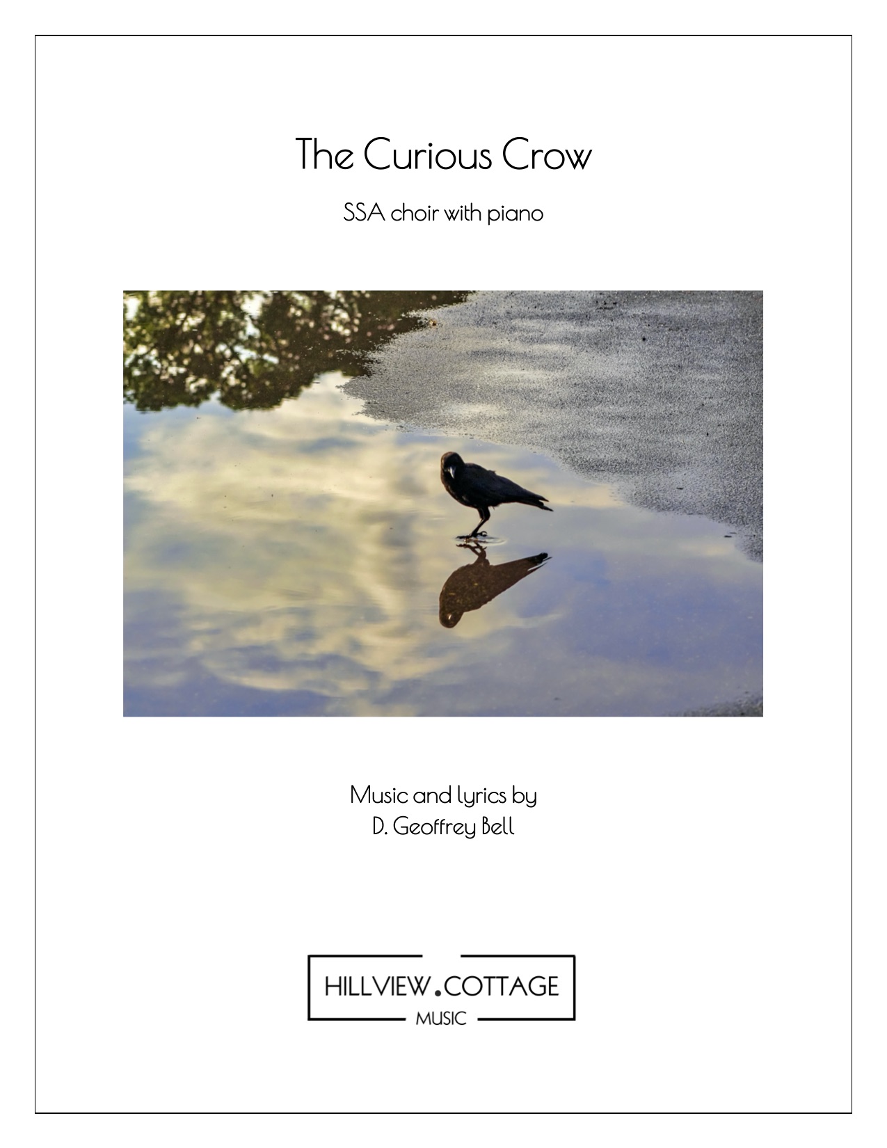 The Curious Crow – D Geoffrey Bell – Composer of Choral and Instrumental Music